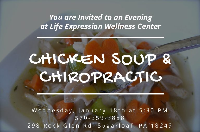 An Evening at Life Expression Wellness Center: Chicken Soup ...